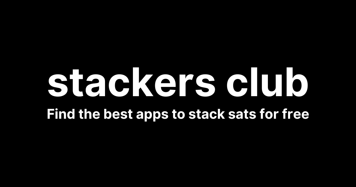 Stackerz Club - Best apps to stack sats